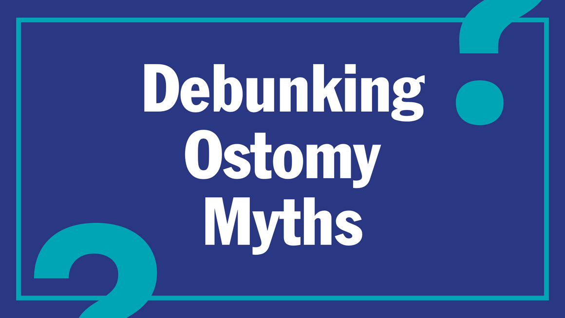 Debunking Ostomy Myths | MyOstomy.ca - Ostomy Product Store